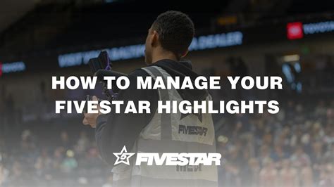 How To Manage Your Fivestar Highlights 🌟 Youtube