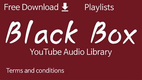 Black Box YouTube Audio Library YouTube