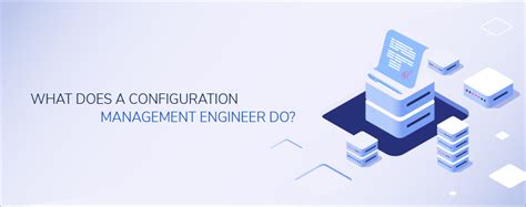 Configuration Management Engineer Job Description Skills And Salary