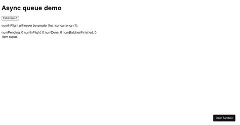 Use Async Queue Demo Forked Codesandbox