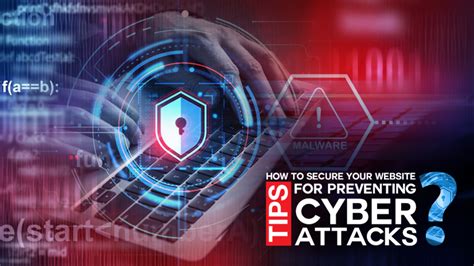 How To Secure Your Website Tips For Preventing Cyber Attacks