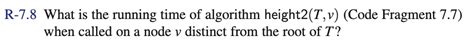 solved r 7 8 what is the running time of algorithm height2