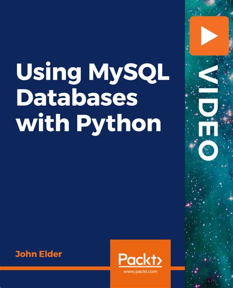 Using Mysql Databases With Python By Packt Cademy