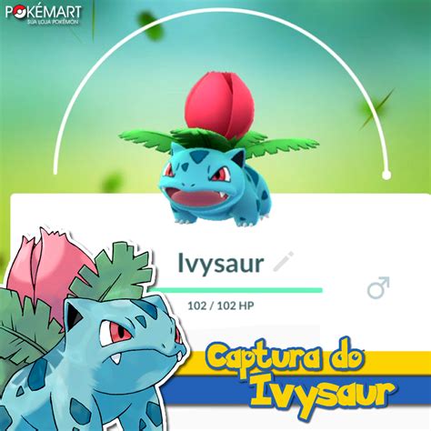 Ivysaur Pokémon Go Pokémart