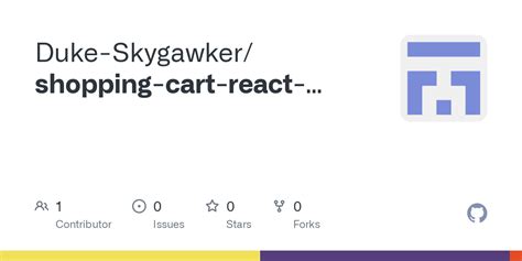GitHub Duke Skygawker Shopping Cart React Reducer Map Object