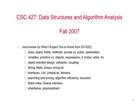 Ppt Csc 427 Data Structures And Algorithm Analysis Fall 2007 Powerpoint Presentation Id9625303