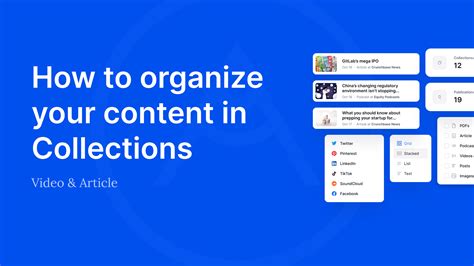 How To Organize Your Content In Collections