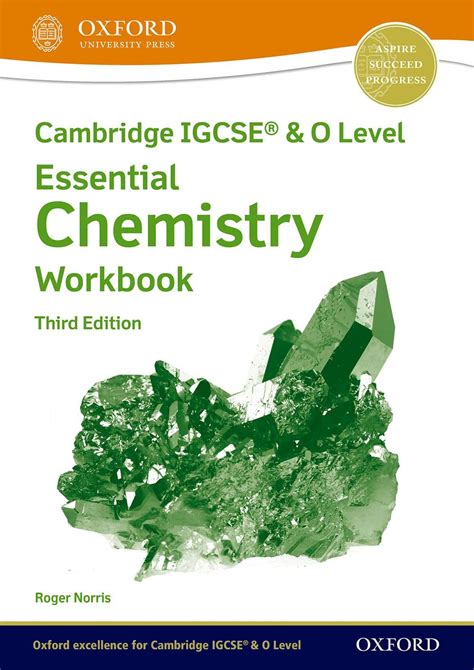 Cambridge Igcse® And O Level Essential Chemistry Workbook Third Edition Cambridge