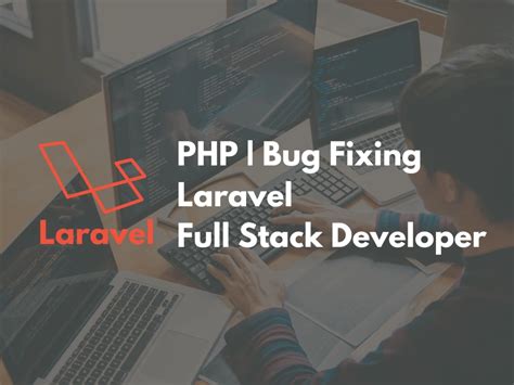 Php Laravel Web Application Bug Fixes And Api Integration Upwork