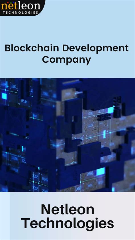 Create Your Own Blockchain With Netleon Technologies Today Our