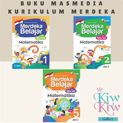 Jual Merdeka Belajar Matematika Sd Kelas 1 Kurikulum Merdeka Masmedia