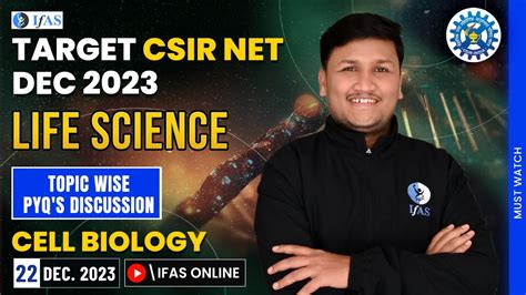 Cell Biology Pyq For Csir Net Life Science Dec 2023 Exam Topic Wise Pyq Discussion Ifas