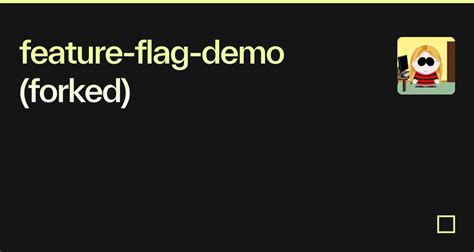 Feature Flag Demo Forked Codesandbox