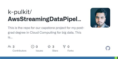 GitHub K Pulkit AwsStreamingDataPipeline This Is The Repo For Our Capstone Project For My