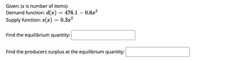 solved given x is number of items demand function