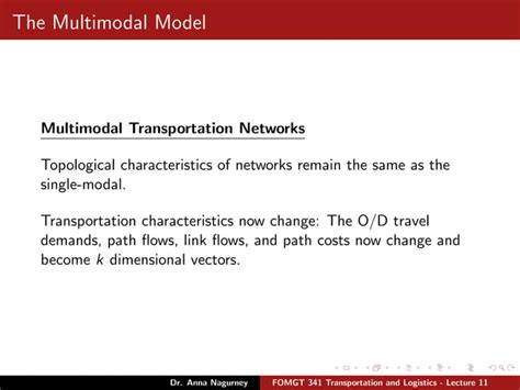 L The Multimodal Model Transportation And Logistics Dr Anna Nagurney PPT