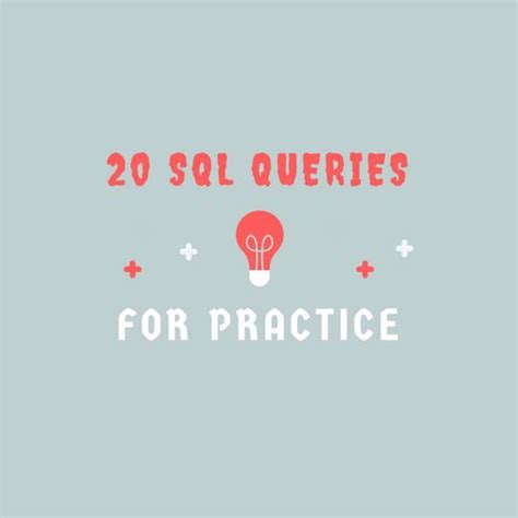 50 SQL Query Practice Questions For Interview Sql Sql Tutorial