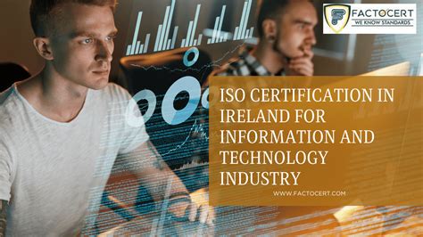 What Are The Benefits Of Having ISO Certification In Ireland For Information Technology Industry
