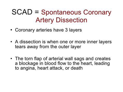 What Is A SCAD Spontaneous Coronary Artery Dissection Coronary Arteries Coronary Scad
