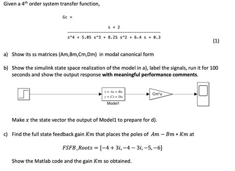 Solved Given A 4th Order System Transfer Function Gc S