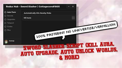 Roblox Sword Slasher Script Redux Hub PASTEBIN Kill Aura Walkspeed Auto Sword Boxes