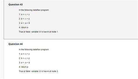 Solved Question 43 In The Following Dataflow Program 1 A