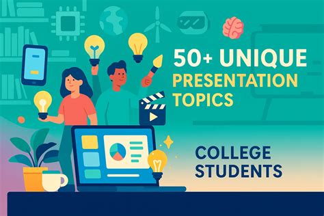 50 Creative And Unique Presentation Topics For College Students Autoppt