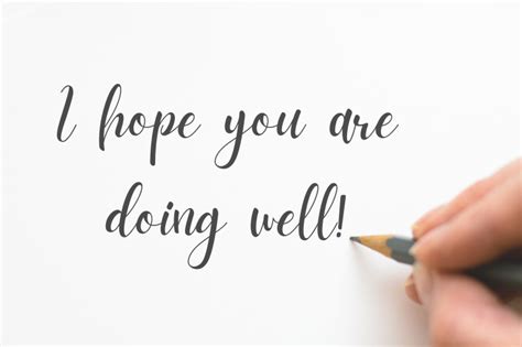 I Hope You Are Doing Well 의 의미와 활용 방법