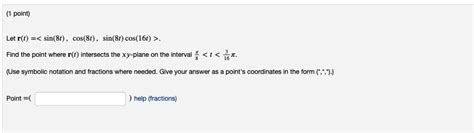 solved 1 point let r t