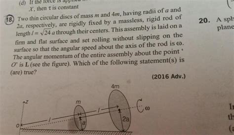 [answered] D If The X Then T Is Constant 18 Two Thin Circular Discs Of Kunduz