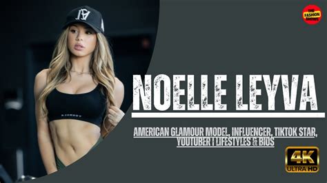 Noelle Leyva American Glamour Model Influencer Tiktok Star