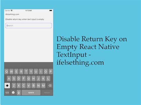 Disable Return Key On Empty Textinput