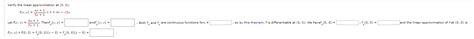 Solved Verify The Linear Approximation At 0 0 F X Y
