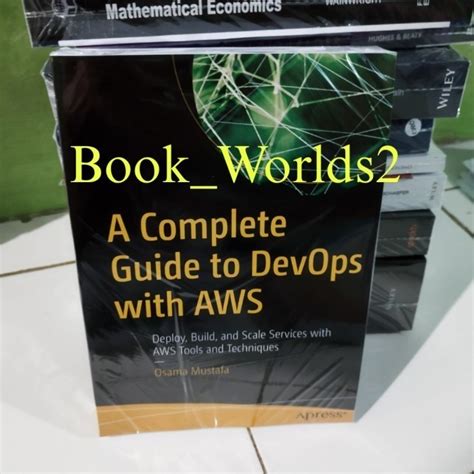 A Complete Guide To Devops With Aws Deployy Build And Scale Services Shopee Philippines