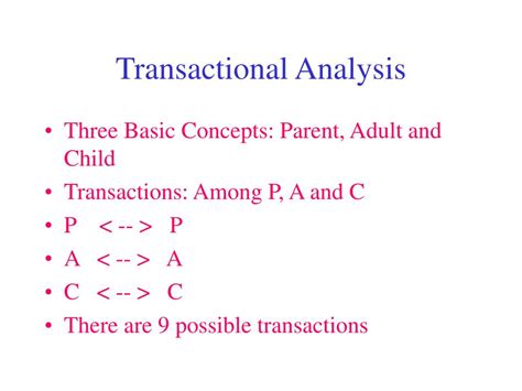 PPT Transactional Analysis PowerPoint Presentation Free Download ID 5625365