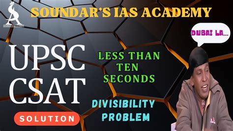 Upsc Csat 2024 Divisibility Problem And Its Solution Youtube