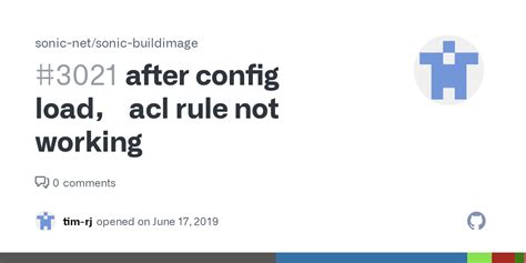 After Config Load Acl Rule Not Working Issue Sonic Net Sonic Buildimage GitHub