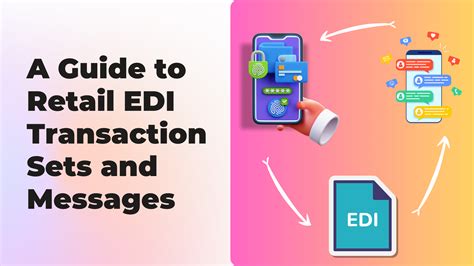 A Guide To Retail Edi Transaction Sets And Messages Inventory Source