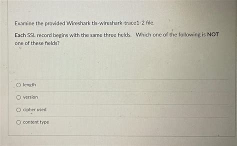 Examine The Provided Wireshark Tls Wireshark Trace1 2