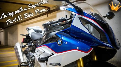 Living With A Superbike Part Ii Bike Porn Bmw S1000rr Youtube