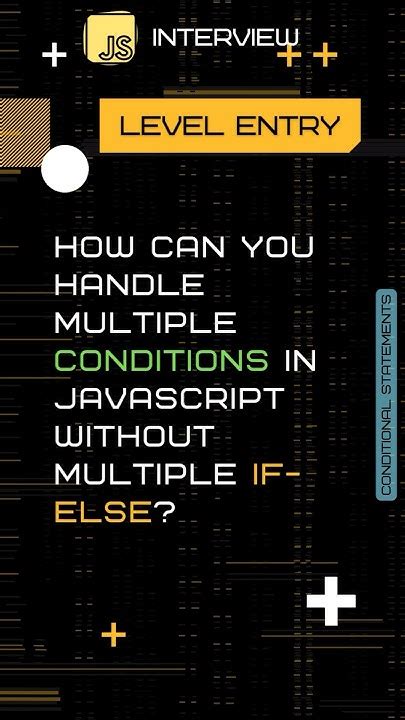 Handle Multiple Conditions In Javascript Without Multiple If Else Shorts Ytshorts