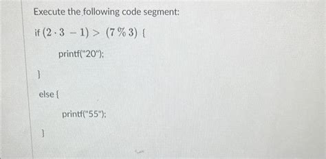 Solved Execute The Following Code Segment If 2⋅3−173