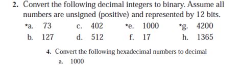Solved 2 Convert The Following Decimal Integers To Binary Chegg