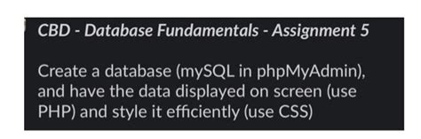 Solved Cbd Database Fundamentals Assignment 5 Create A