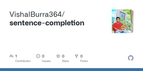 Github Vishalburra364sentence Completion