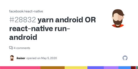 Yarn Android Or React Native Run Android Issue Facebook React Native Github
