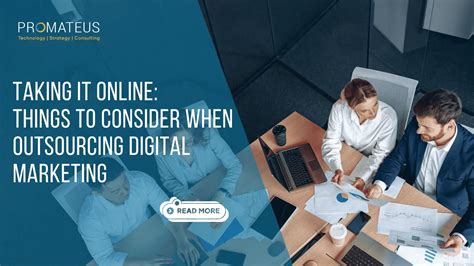 Taking It Online Things To Consider When Outsourcing Digital Marketing Promateus