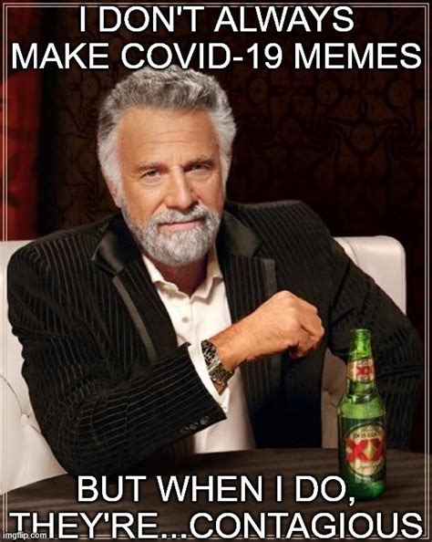Contagious Meme Imgflip