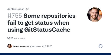 Some Repositories Fail To Get Status When Using GitStatusCache Issue Dahlbyk Posh Git