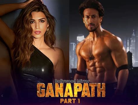 آیینه فلم گَنپَت امیتاب بچن، تایگر شروف و کریتی سَنُن در 20 اکتوبر